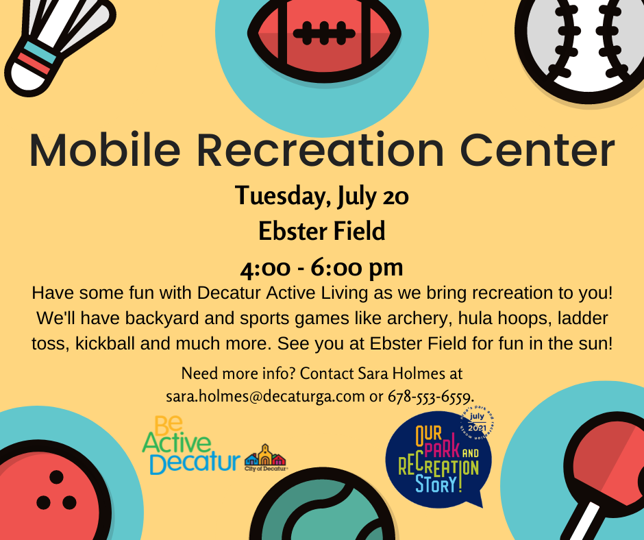 Mobile Recreation Center next Tuesday at Ebster Field | Decatur Parks ...