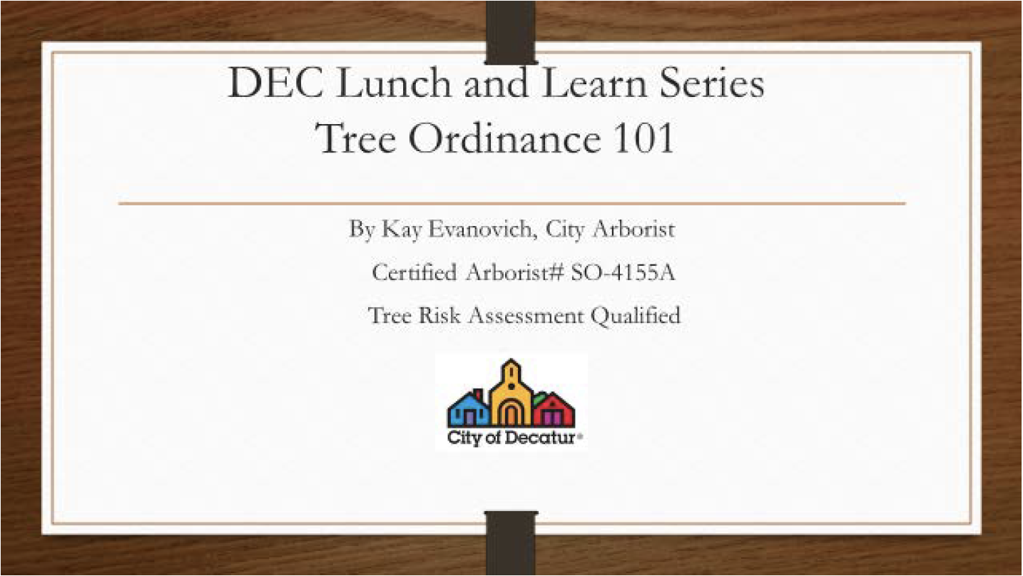 Trees 101 for Citizens of Decatur – Lunch & Learn | Decatur Parks ...
